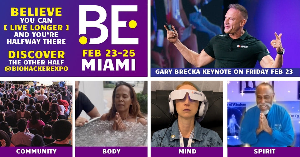 Biohacker Expo is Feb 23-25, 2024 in Miami, FL